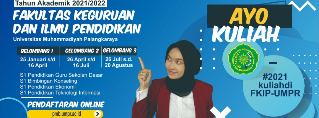 FKIP – Fakultas Keguruan & Ilmu Pendidikan