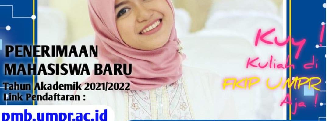 FKIP – Fakultas Keguruan & Ilmu Pendidikan